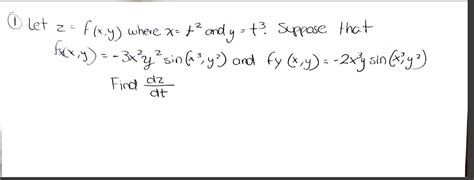 Solved 1 Let Zfxy Where Xt2 And Yt3 Suppose That