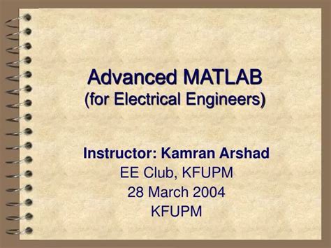 Ppt Advanced Matlab For Electrical Engineers Powerpoint