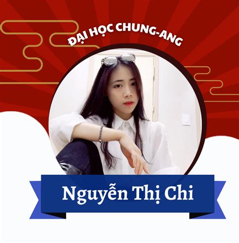 H Nh Tr Nh N M H C T P T I I H C Chungang H N Qu C C A N Sinh Nguy N Th Chi Ngo I Ng