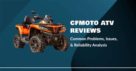 Troubleshooting The Top CFMoto Cforce 800 Problems