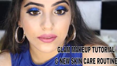 Glam Makreup Tutorial My New Skin Care Routine Blue Glitter Smokey