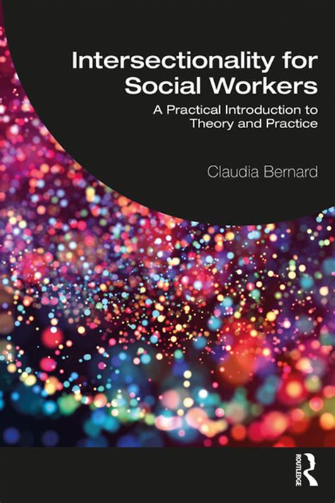 Intersectionality For Social Workers Ebook By Claudia Bernard Epub