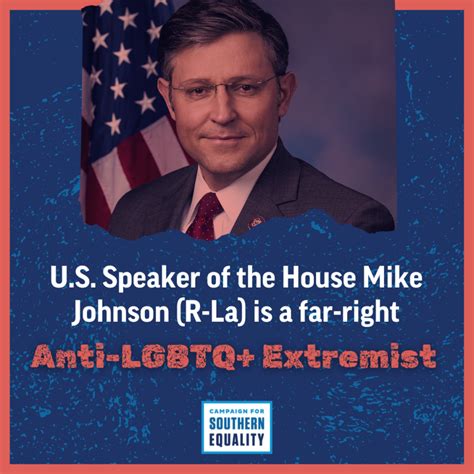 Rep Mike Johnson R La Longtime Anti Lgbtq Extremist Elected