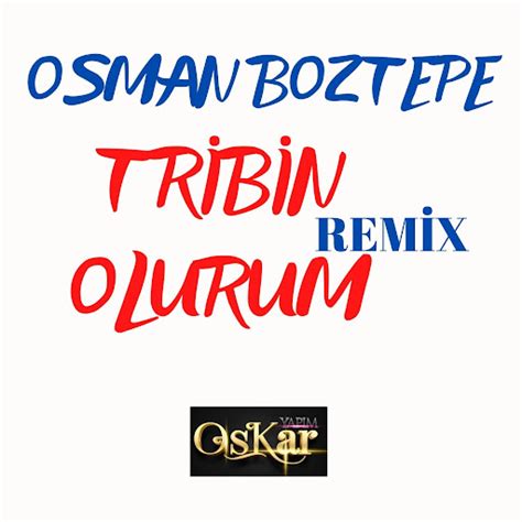 Tribin Olurum Remix Youtube Music