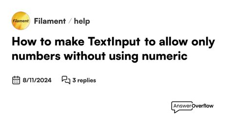How To Make Textinput To Allow Only Numbers Without Using Numeric Filament