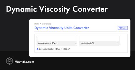 Dynamic Viscosity Converter Matmake