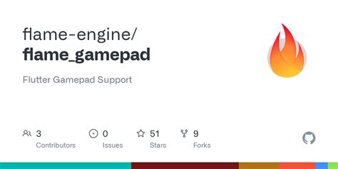 GitHub Flame Engine Flame Gamepad Flutter Gamepad Support