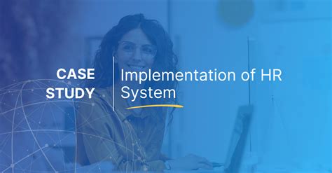 implementation of hr system for a healthcare client econsulting