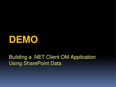 Building Dynamic Applications With The SharePoint Client Object Model