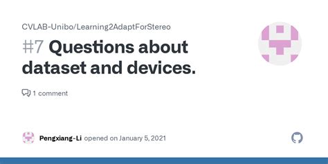 Questions About Dataset And Devices · Issue 7 · Cvlab Unibo