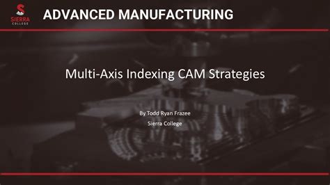Multi Axis Indexing Cam Strategies Lecture Youtube