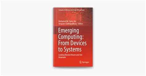 ‎emerging Computing From Devices To Systems By Mohamed M Sabry Aly And Anupam Chattopadhyay On