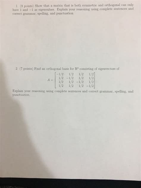 Solved Show That A Matrix That Is Both Symmetric And Chegg Com