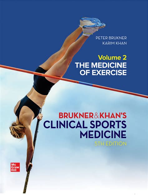 Brukner And Khans Clinical Sports Medicine The Medicine Of Exercise