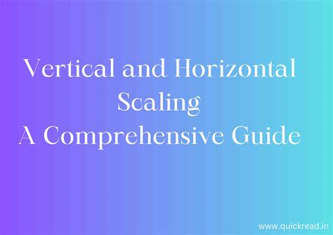 Vertical And Horizontal Scaling A Comprehensive Guide