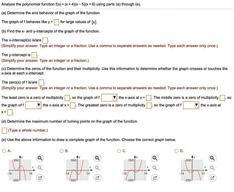 Analyze The Polynomial Function Fx X 4x 5x 6 Using Parts A Through E A Determine The End