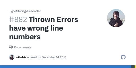 Thrown Errors Have Wrong Line Numbers · Issue 882 · Typestrongts