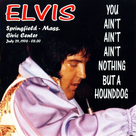 Elvis Presley You Aint Aint Aint Nothing But A Hound Dog 2006 Cd