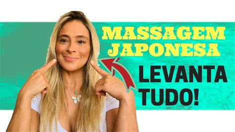 MASSAGEM JAPONESA que rejuvenesce e levanta o rosto Faça e verá o