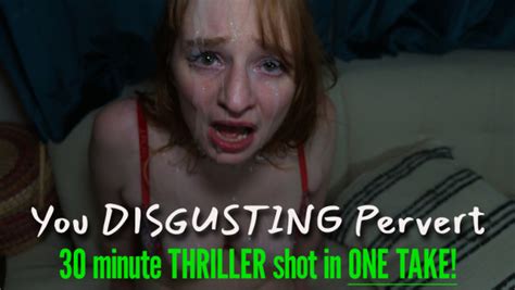 Delilah Cass You Disgusting Pervert Manyvids