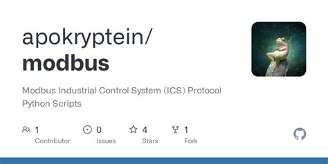 GitHub Apokryptein Modbus Modbus Industrial Control System ICS Protocol Python Scripts