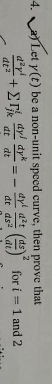 solved a ﻿let γ t ﻿be a non unit speed curve then prove