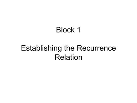 Establishing The Recurrence Relation Ppt