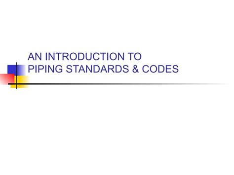 Introduction To Piping Design Pptx