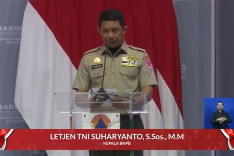 BNPB Fokuskan Mitigasi Bencana Gempa Hingga Penanganan PMK ANTARA News