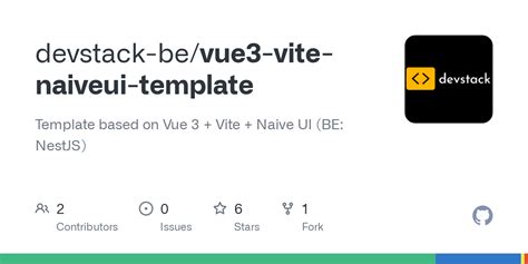 GitHub Devstack Be Vue Vite Naiveui Template Template Based On Vue Vite Naive UI BE