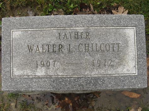 Walter L Chilcott 1907 1972 Find A Grave Memorial