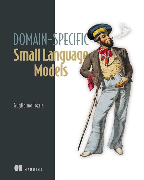 Domain Specific Small Language Models Book By Guglielmo Iozzia