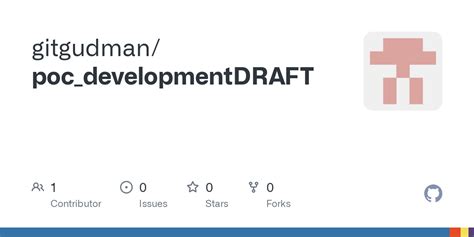 GitHub Gitgudman Poc DevelopmentDRAFT