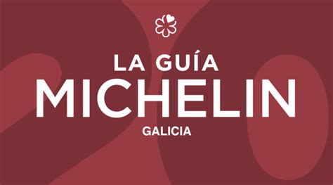 Restaurantes con Estrella Michelín en Galicia Gallegosviajeros