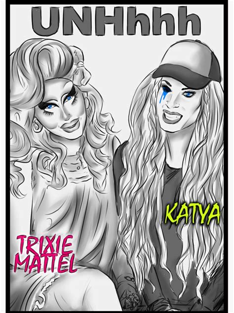 Katya Trixie UNHhh Sticker For Sale By MariaTMendosa Redbubble