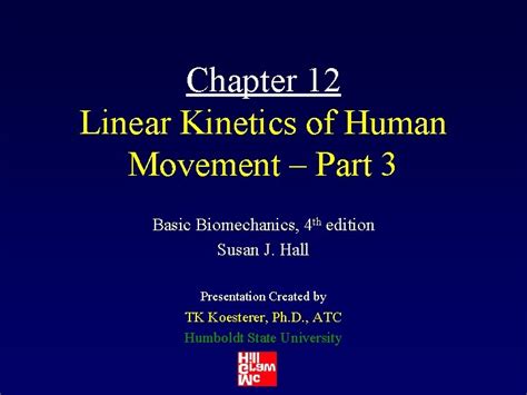 Chapter 12 Linear Kinetics Of Human Movement Part
