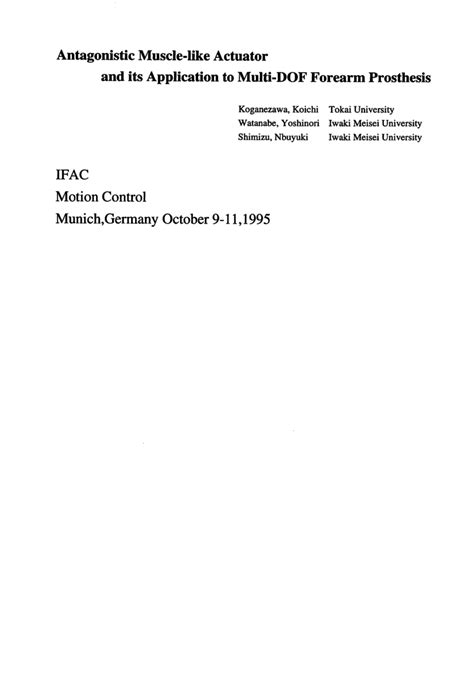 Pdf Antagonistic Muscle Like Actuator And Its Application To Multi Dof Forearm Prosthesis