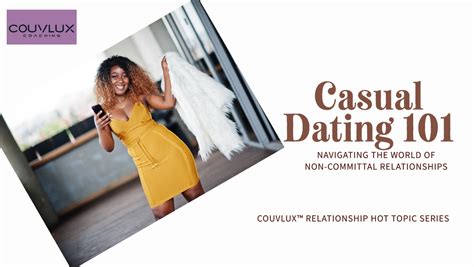 Understanding The Concept Of Casual Dating