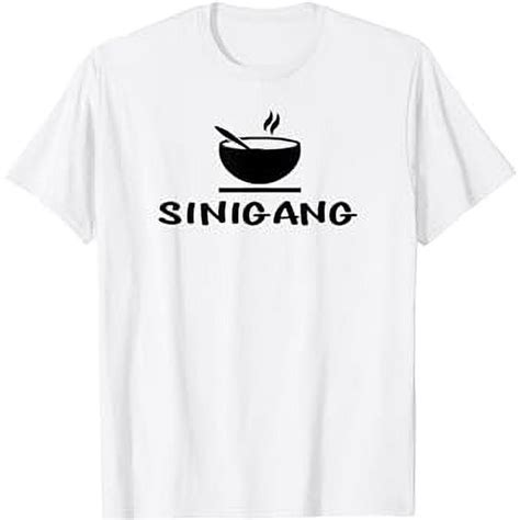 Sinigang Filipino Soup Philippines Pinoy Funny Food T Shirt