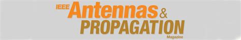 Ieee Antennas And Propagation Magazine On Linkedin Ieeeaps Ieeeapm