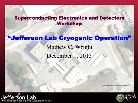 Ppt Superconducting Electronics And Detectors Workshop Jefferson Lab