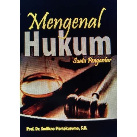 Jual Mengenal Hukum Suatu Pengantar Edisi Revisi Shopee Indonesia