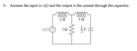 Solved For The Given Circuit Identify State Variables And Chegg