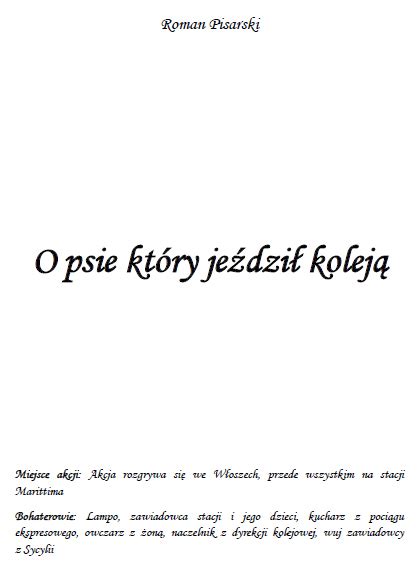 BLOG EDUKACYJNY DLA DZIECI LAMPO O PSIE KTÓRY JEŹDZIŁ KOLEJĄ