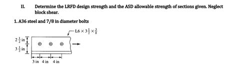 Answered Determine The Lrfd Design Strength And… Bartleby