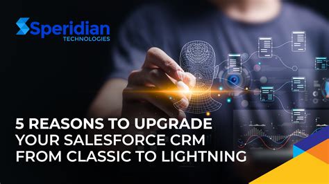 5 Reasons For Salesforce Classic To Lightning Migration