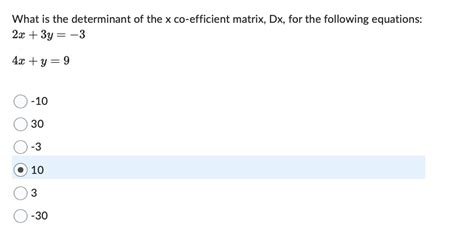 Solved What Is The Determinant Of The X Co Efficient Matrix Chegg