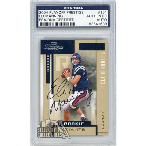 Eli Manning 2004 Playoff Prestige Personal Edition Rookie Autograph Psa