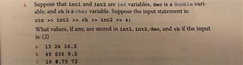 Solved Suppose That Intl And Int2 Are Int Variables Dec Is