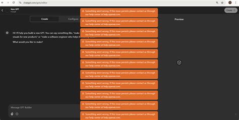 Getting An Pop Up Error Whenever I Am Trying To Create A Custom Gpt